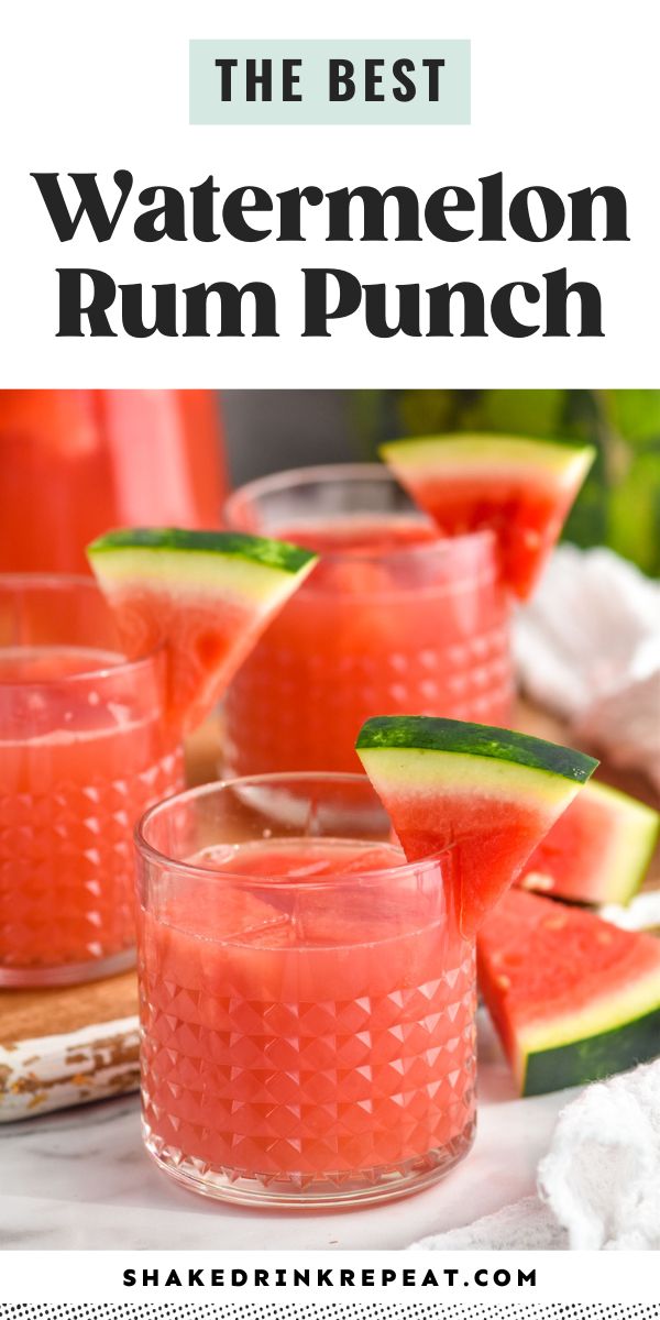 Watermelon Rum Punch - Shake Drink Repeat Watermelon Rum Punch - Shake Drink Repeat