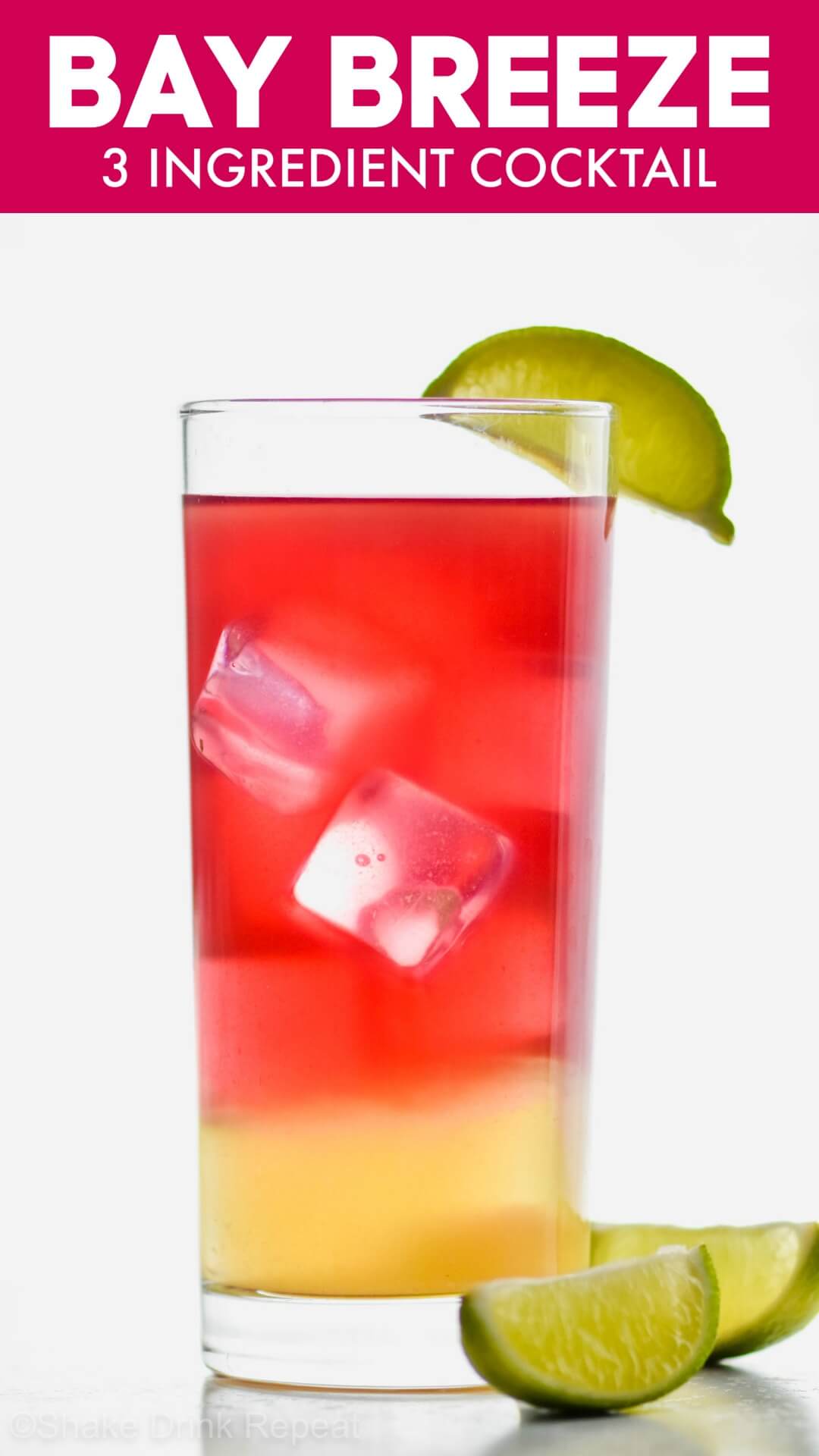 Bay Breeze - Shake Drink Repeat