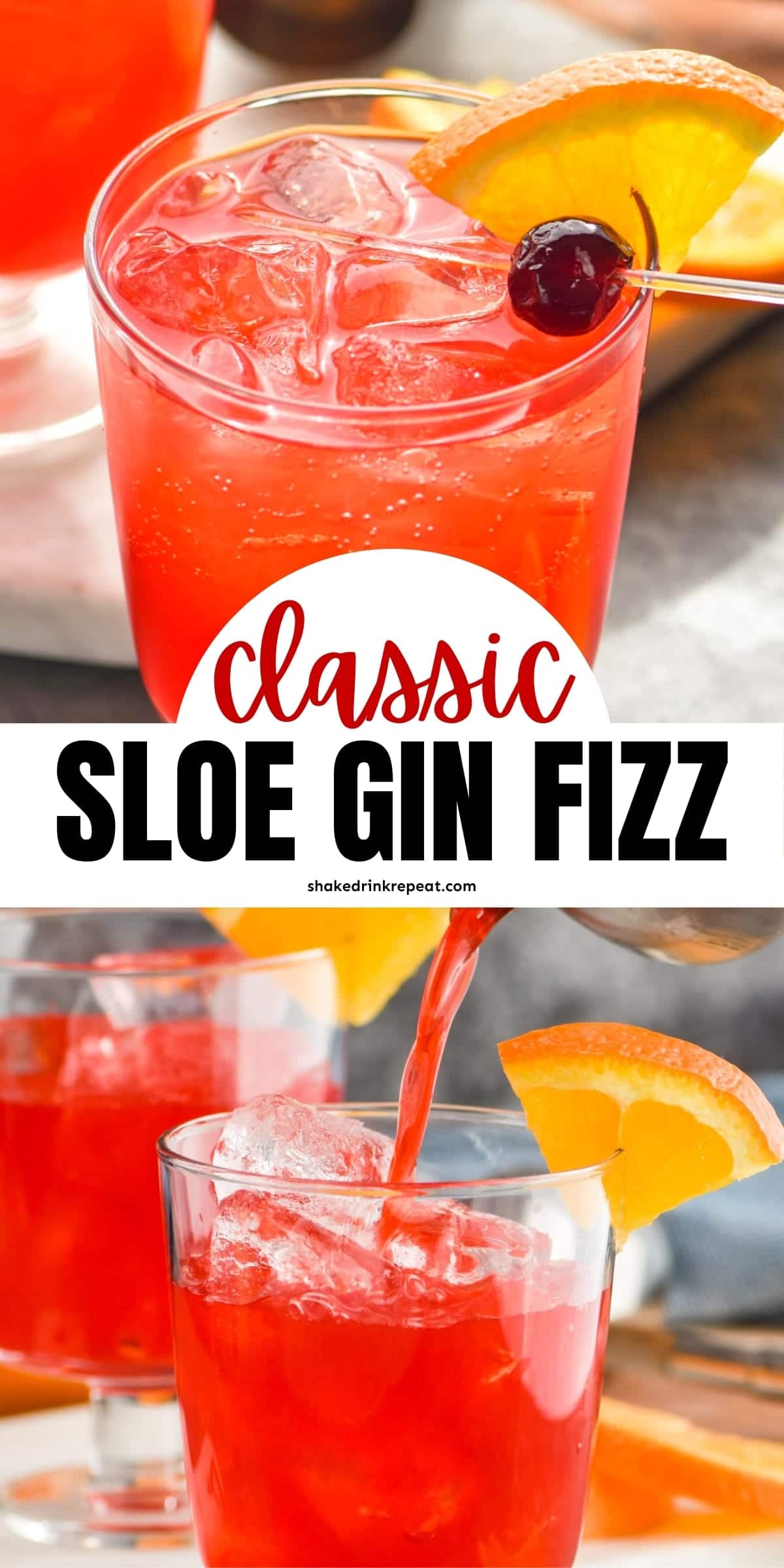 Sloe Gin Fizz - Shake Drink Repeat