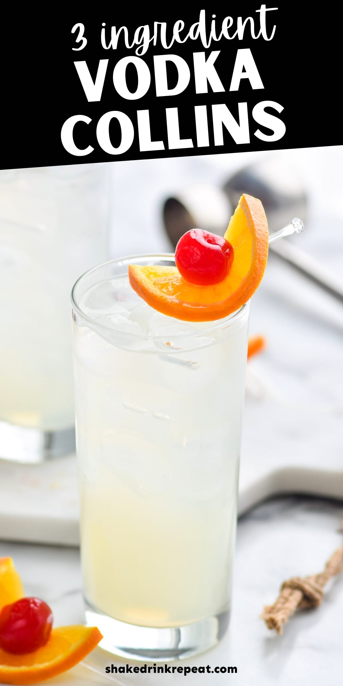 Vodka Collins - Shake Drink Repeat
