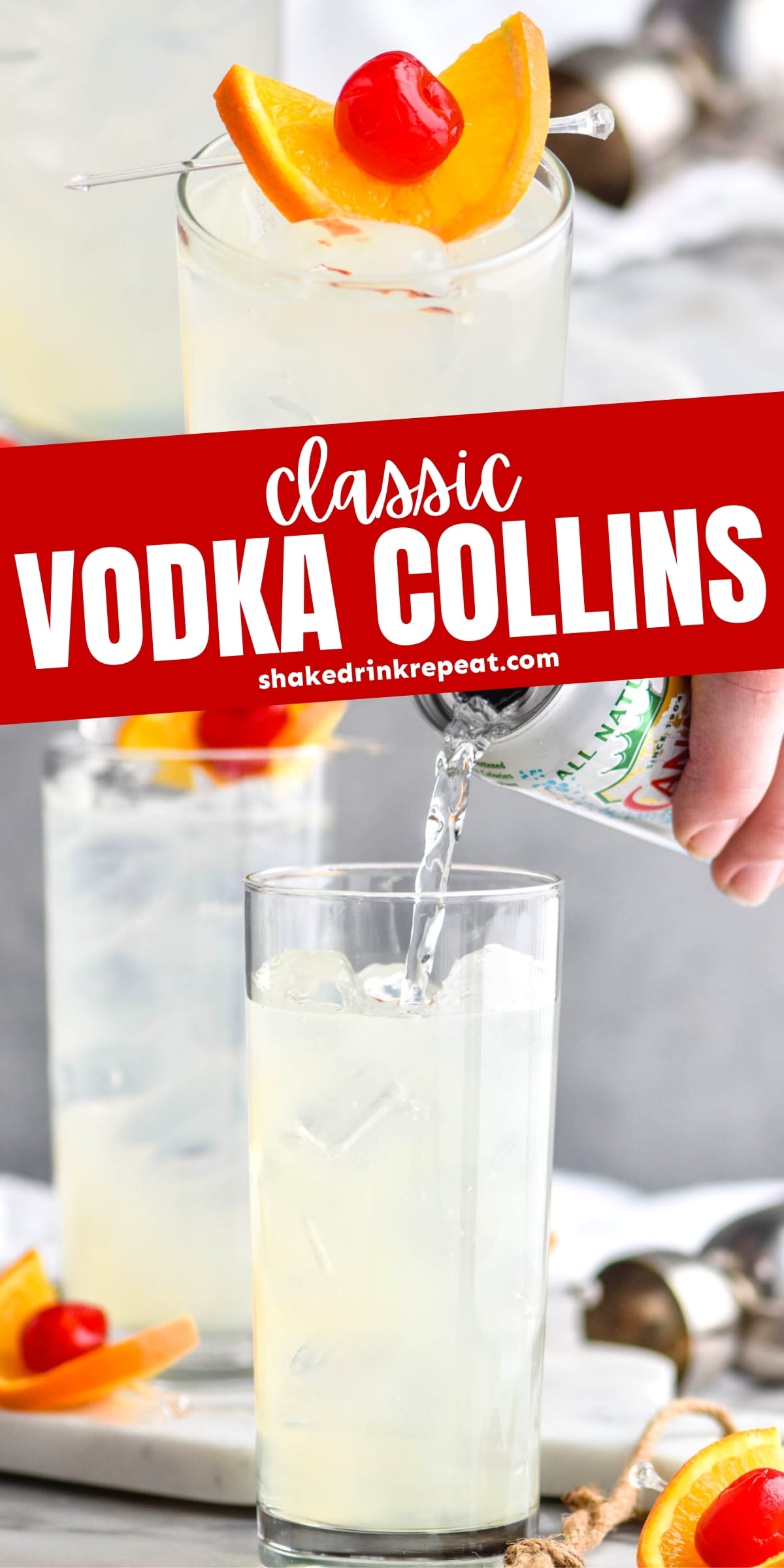 Vodka Collins - Shake Drink Repeat