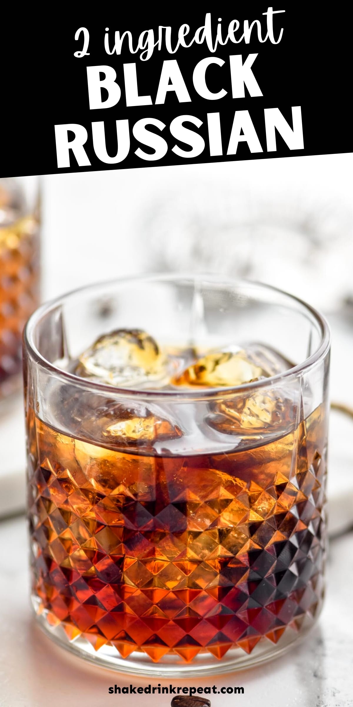 Black Russian - Shake Drink Repeat