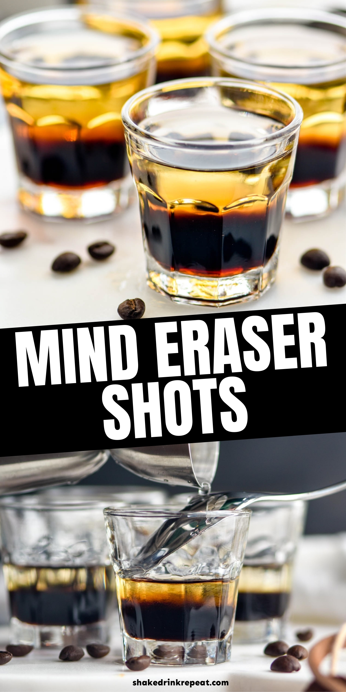 Mind Eraser Shot - Shake Drink Repeat