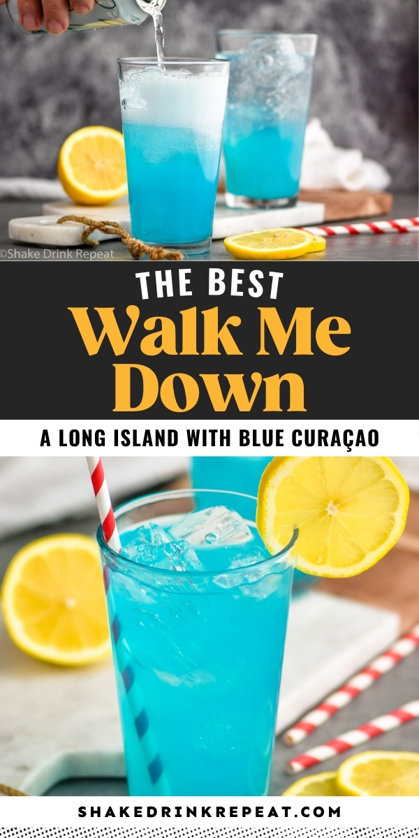 Walk Me Down - Shake Drink Repeat