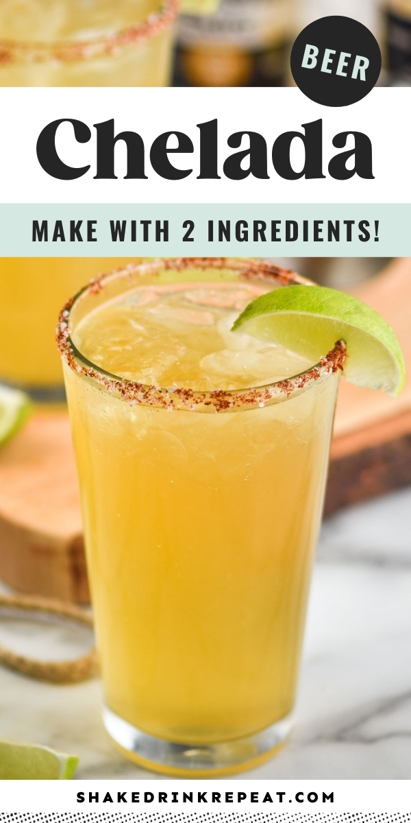 Chelada - Shake Drink Repeat