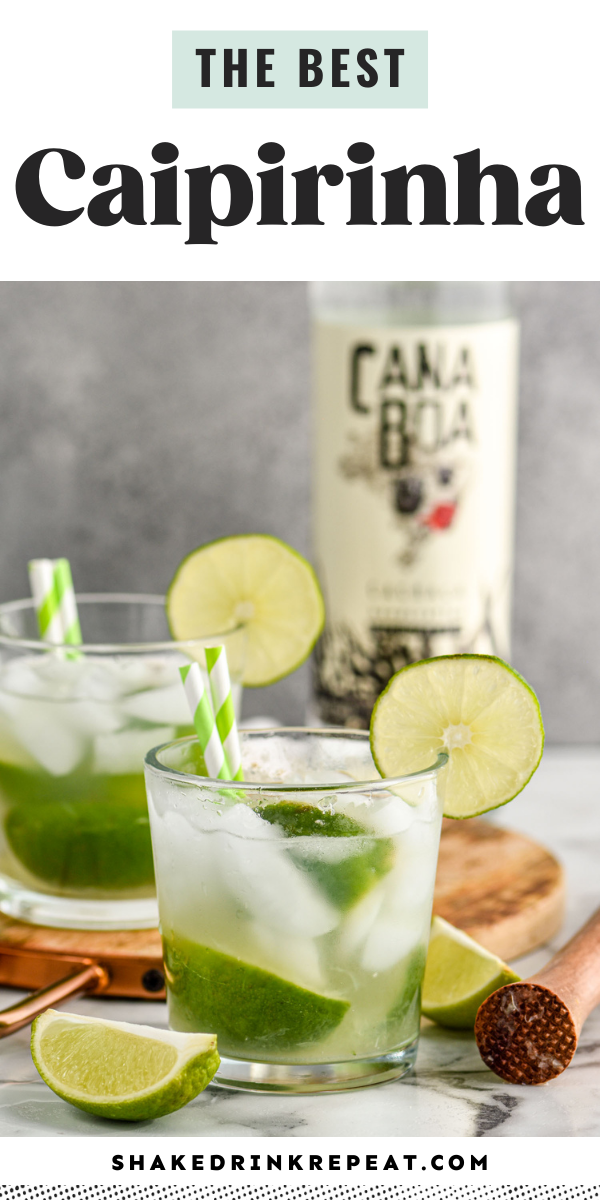 Caipirinha - Shake Drink Repeat