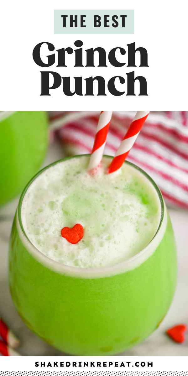 Grinch Punch - Shake Drink Repeat
