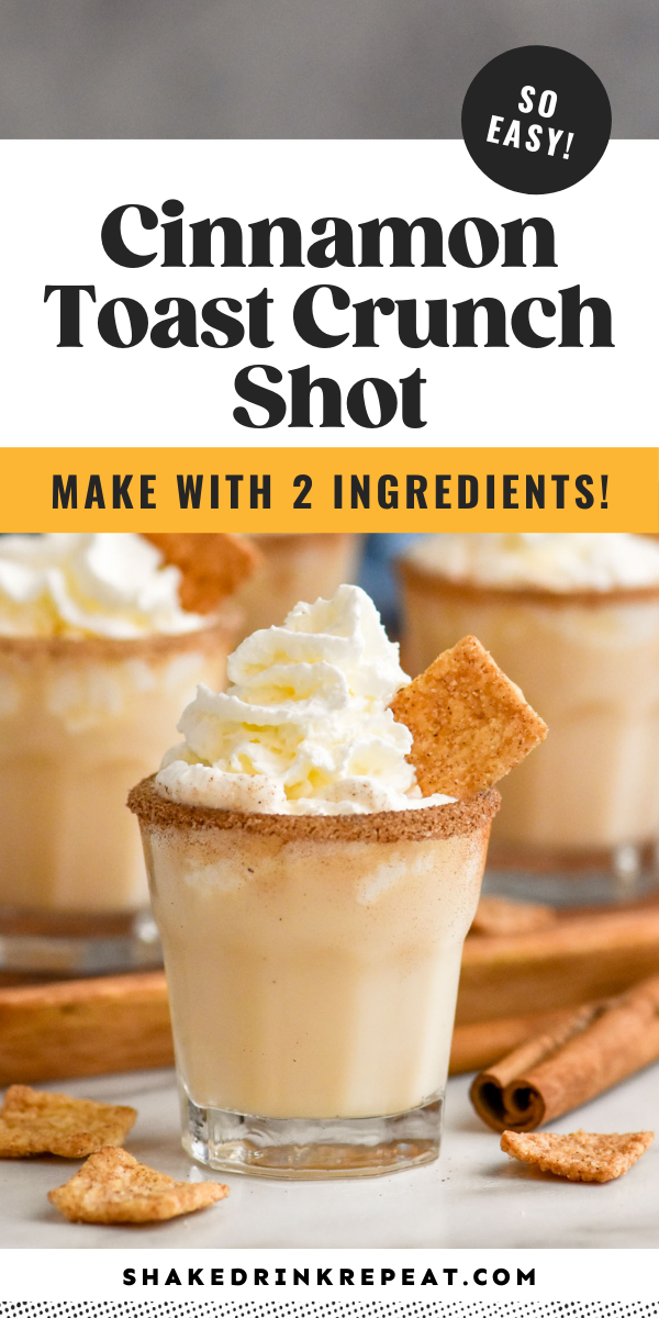 Cinnamon Toast Crunch Shot - Shake Drink Repeat