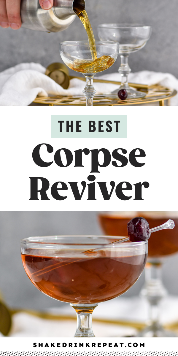 Corpse Reviver - Shake Drink Repeat