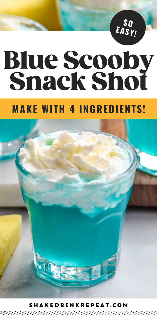 Blue Scooby Snack Shot - Shake Drink Repeat