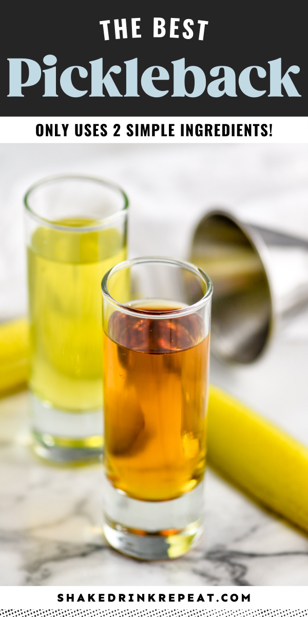 Pickleback - Shake Drink Repeat