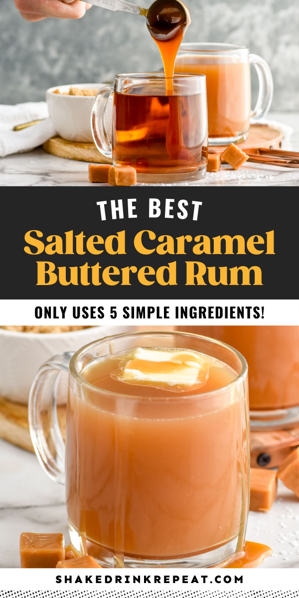 Salted Caramel Buttered Rum - Shake Drink Repeat