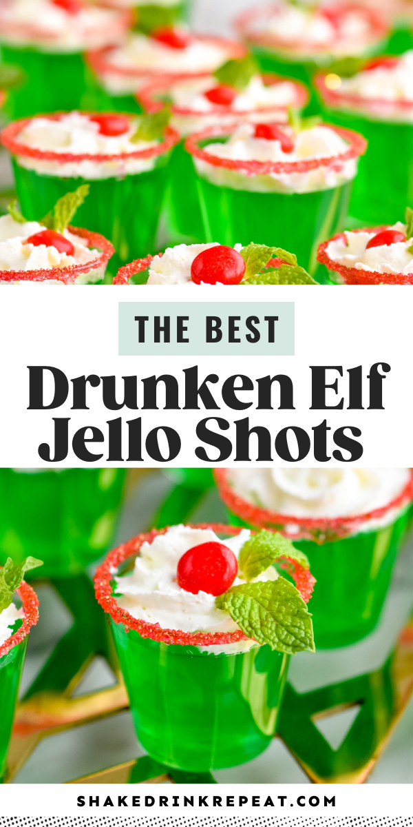 Drunken Elf Jello Shots - Shake Drink Repeat
