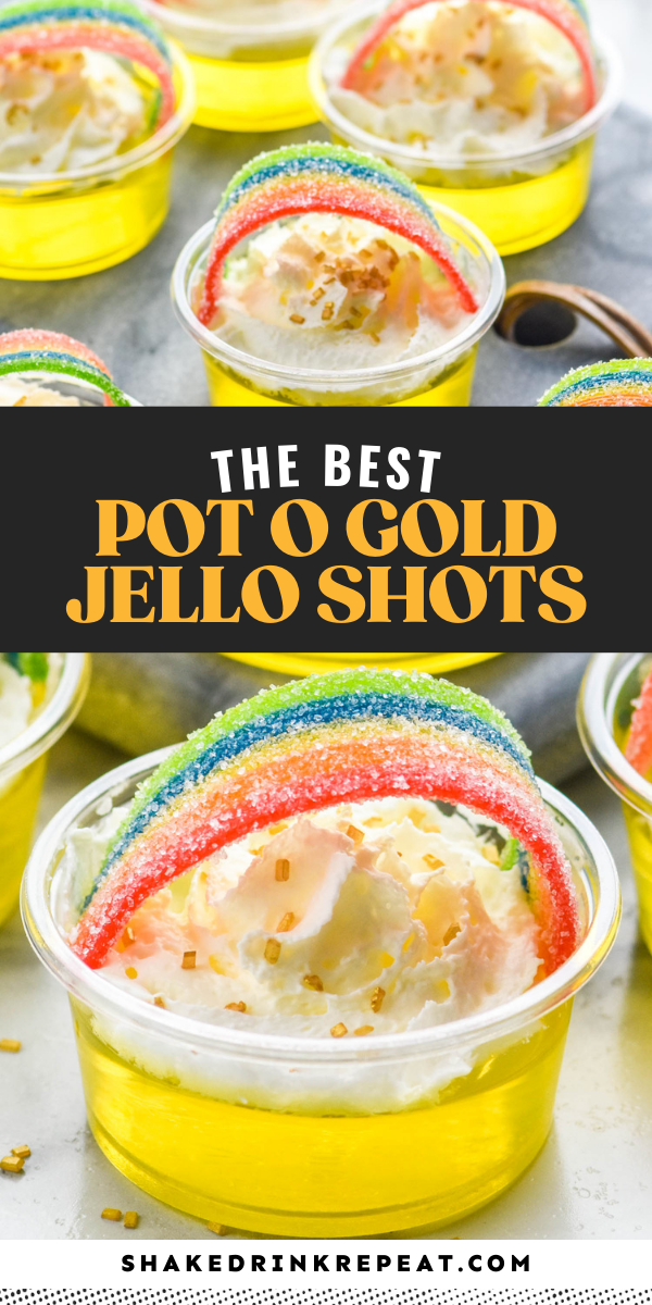 Pot 'O Gold Jello Shots - Shake Drink Repeat