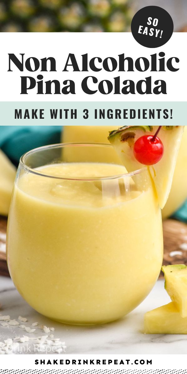 Non Alcoholic Pina Colada - Shake Drink Repeat